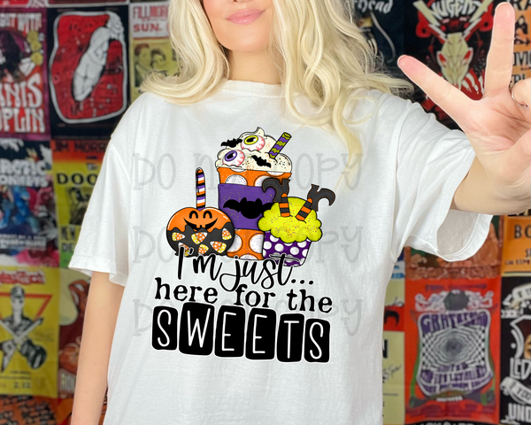 I'm Just Here For The Sweets DTF TRANSFER – TheNeonFlamingoShop