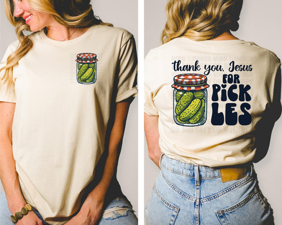 Thank You Jesus For Pickles DTF TRANSFER – TheNeonFlamingoShop